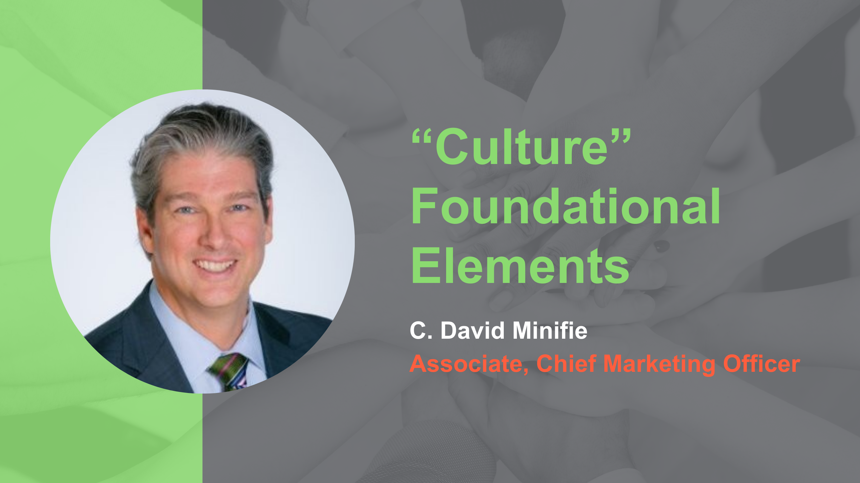 “Culture” Foundational Elements